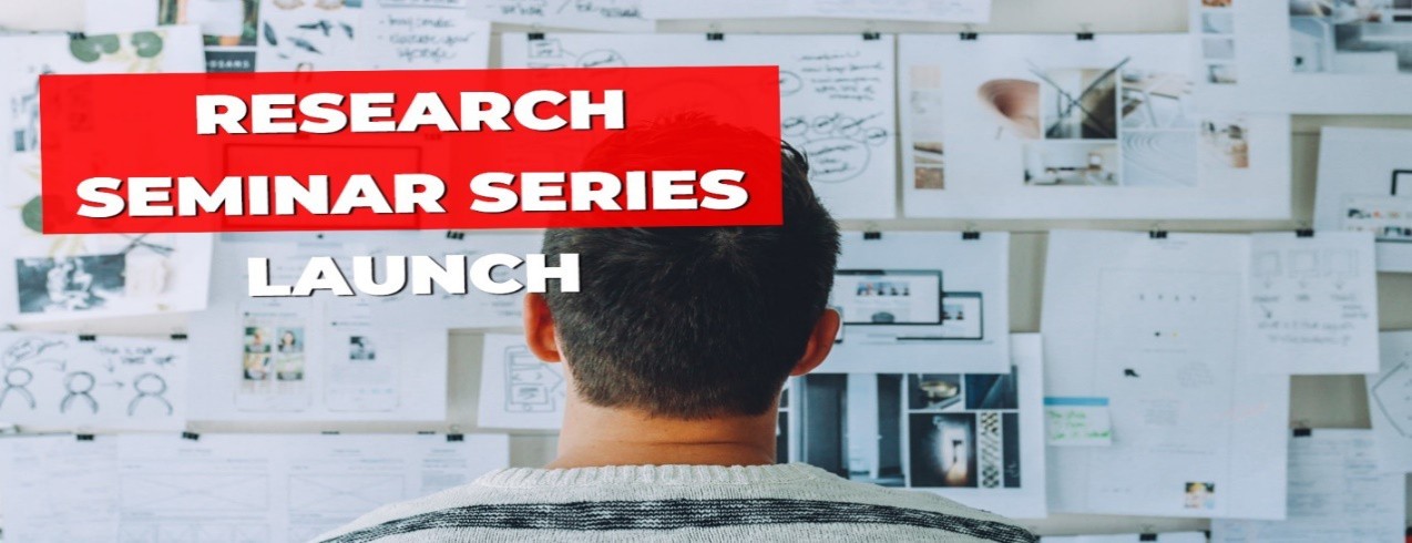 Research Seminar Series Launch
